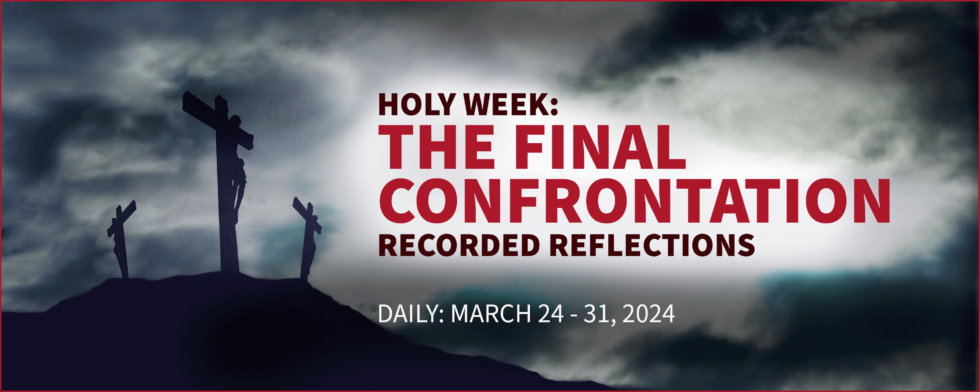 Holy Week Day by Day | Center For Faith And Enterprise